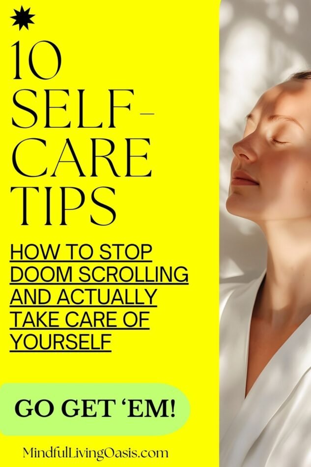 10 Self-Care Tips: How to Stop Doom Scrolling and Actually Take Care of ...