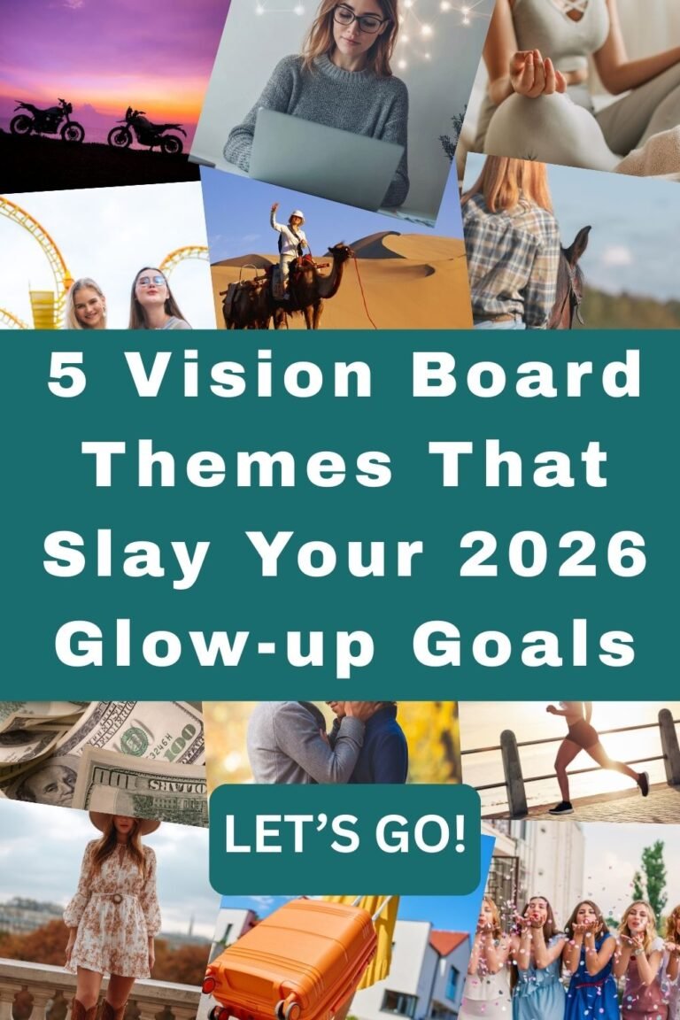 5 Vision Board Themes That Slay Your 2026 Glow-up Goals – Cozy Home Oasis