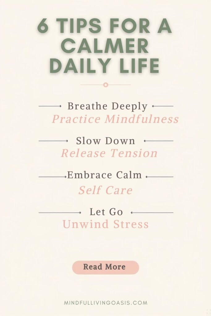 6 Tips for a Calmer Daily Life: Keep Calm and Carry On – Mindful Living ...