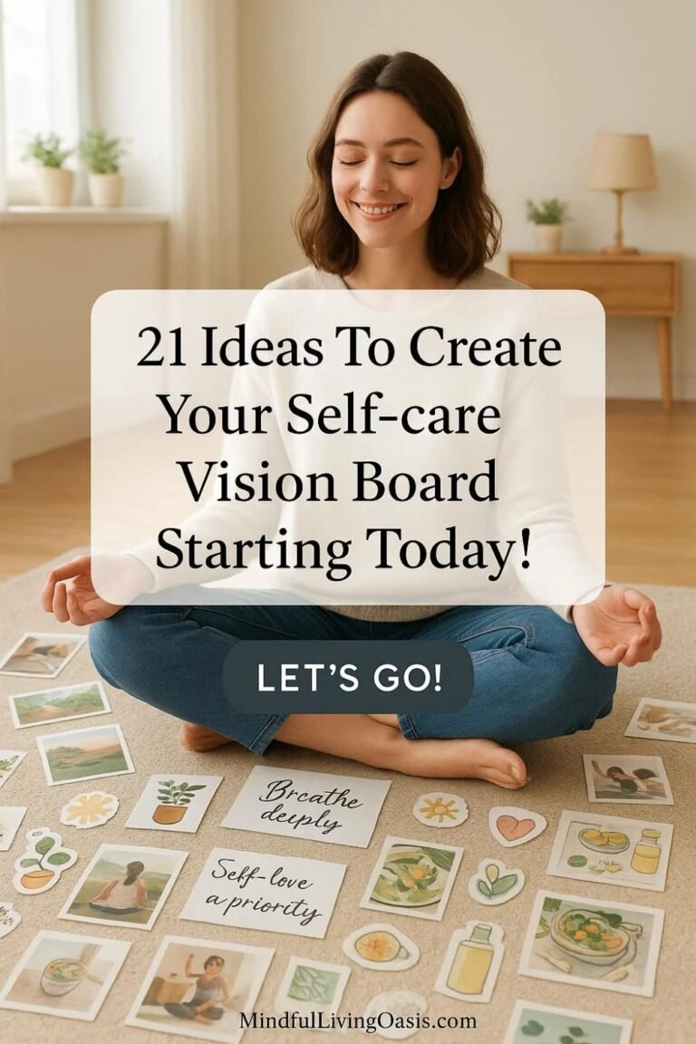 21 Ideas To Create Your Self-care Vision Board Starting Today! – Cozy ...